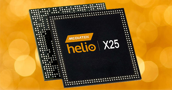 Helio X25 ชิปเซ็ตตัวท็อปรุ่นใหม่ล่าสุดเปิดตัวแล้ว! กับซีพียู 10-Core ที่อัปเกรดความแรงเป็น 2 ...