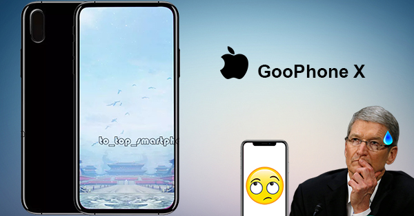 iPhone X หลบไป! พบกับ GooPhone X ไอโฟนในร่าง Android มือถือจอไร้ขอบของ ...