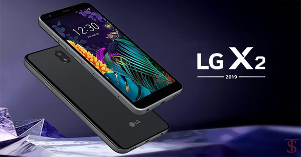 เปิดตัว LG X2 (2019) รุ่นเล็ก สเปกครบด้วยจอ FullVision 5.45 นิ้ว พร้อม ...
