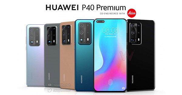 ชมเรนเดอร์ HUAWEI P40 Premium ว่าที่เรือธงกล้องเทพตัวท็อป 5 สีสัน มากับ ...